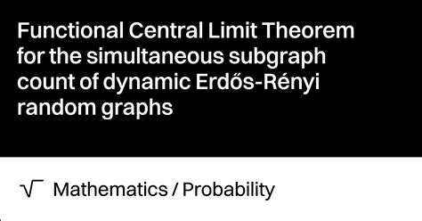 Functional Central Limit Theorem For The Simultaneous Subgraph Count Of
