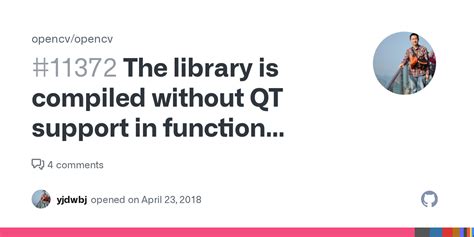 The Library Is Compiled Without Qt Support In Function Createbutton · Issue 11372 · Opencv