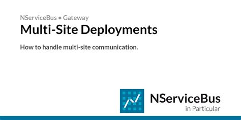 Multi Site Deployments Gateway Particular Docs