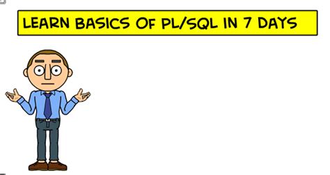 Learn Basics Of Oracle Plsql From Scratch In 7 Days Day One