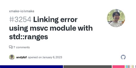 Linking Error Using Msvc Module With Stdranges · Issue 3254 · Xmake