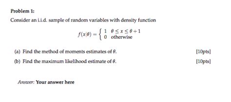 Solved Problem 1 Consider An I I D Sample Of Random Chegg Com