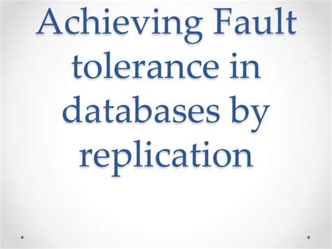 Fault Tolerant Presentation Pptx