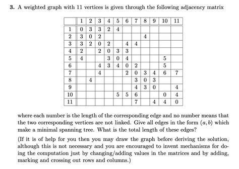 Solved 3 A Weighted Graph With 11 Vertices Is Given Through