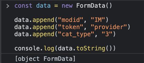 Tostring Is Returning Object Formdata Instead Of Strinied Data