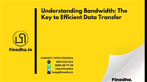 Understanding Bandwidth The Key To Efficient Data Transfer