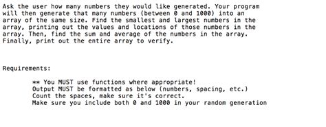 Solved Ask The User How Many Numbers They Would Like Chegg Com