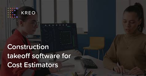 Construction Takeoff Software For Cost Estimators — Kreo Software