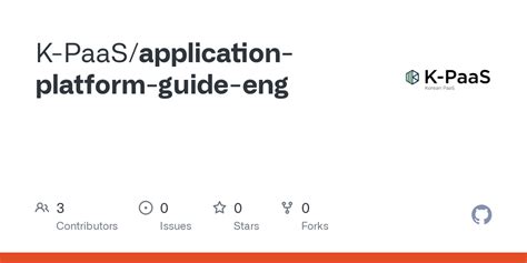 Github K Paasapplication Platform Guide Eng