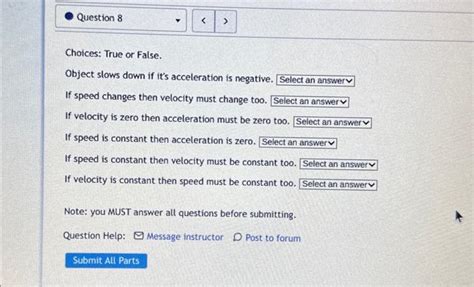 Solved Choices True Or False Object Slows Down If Its