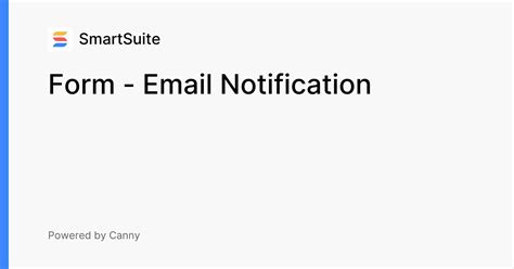 Form Email Notification Voters Smartsuite