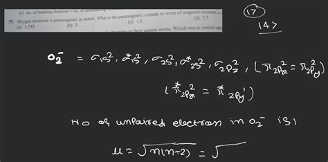 Oxygen Molecule Is Paramagnetic In Nature What Is The Paramagnetic Conte