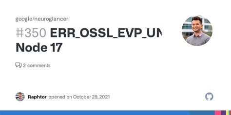 ERR OSSL EVP UNSUPPORTED Node Issue Google Neuroglancer GitHub