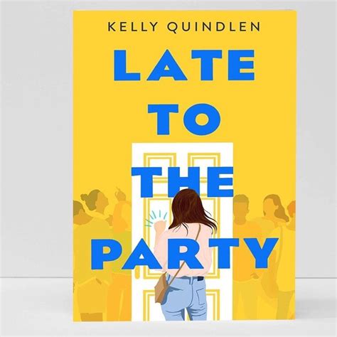 Eng Kelly Quindlen Books Collection She Drives Me Crazy Late To The