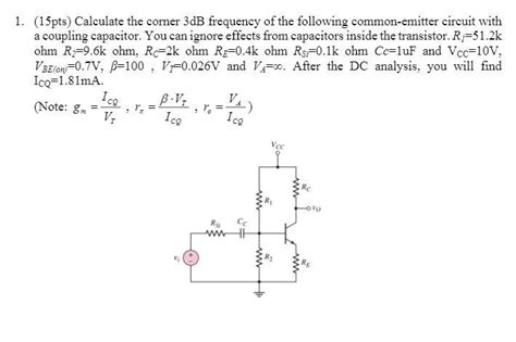 Solved 1 15pts Calculate The Corner 3db Frequency Of The