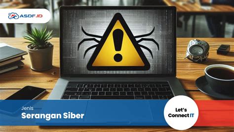 Serangan Siber Cara Mendeteksi Mencegah Dan Mengatasinya Asdfid