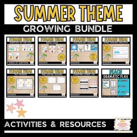 Summer Theme Growing Bundle Activities And Resources Tpt