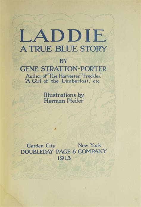 Laddie A True Blue Story By Gene Stratton Porter First Edition