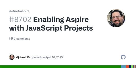 Enabling Aspire With Javascript Projects · Issue 8702 · Dotnetaspire