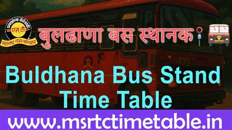 Nanded Bus Stand Time Table Msrtc Bus Timetable