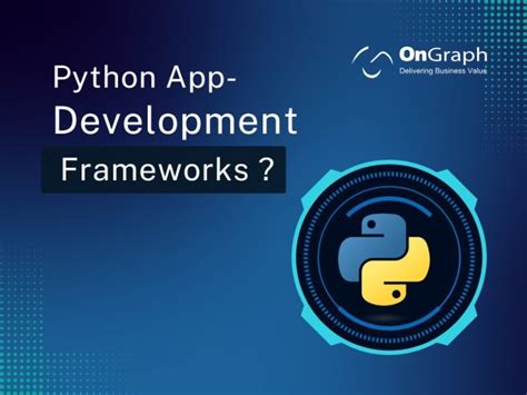 Python App Development Guide In 2025 Features Tools And Cost