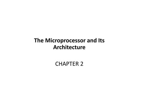 SOLUTION The Microprocessor And Its Architecture Studypool