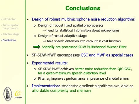 Design Of A Robust Multimicrophon Noise Reduction Algorithm