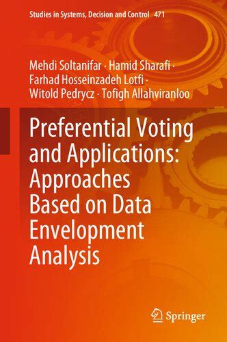 Preferential Voting And Applications Approaches Based On Data Envelopment Analysis Pdfepub