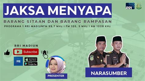barang sitaan dan barang rampasan dialog jaksa menyapa bersama kejari