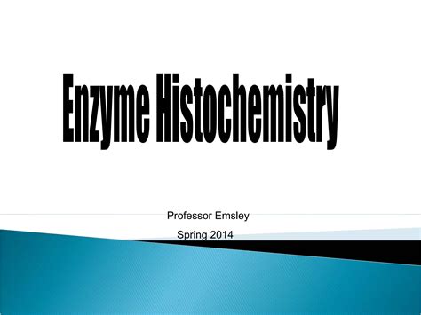 Enzyme Histochemistry Ppt