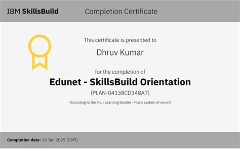 Ibmskillsbuild Certification Lifelonglearning Professionalgrowth Dhruv Kumar