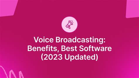 Make Voice Broadcasting Your Powerful Business Partner Justcall Blog