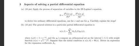 solved 3 aspects of solving a partial differential equation
