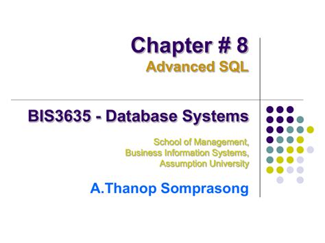 Chapter 8 Advanced Sql