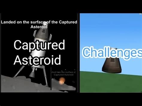 Spaceflight Simulator Tutorial | Captured Asteroid Challenges! - YouTube