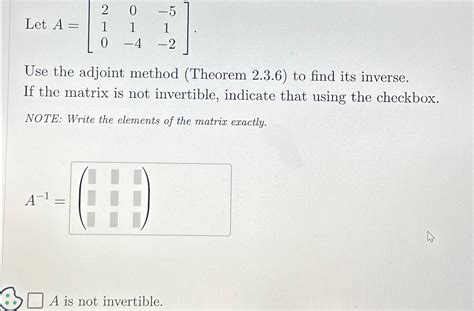 solved let a [20 51110 4 2]use the adjoint method theorem
