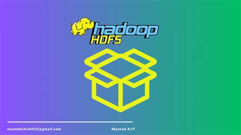 Hdfs Hadoop Distributed File System Unbox By Muneeb Arif Medium