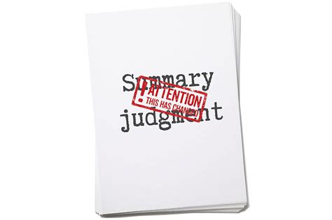 Encumbering Proceedings For The Plaintiffs Recent Changes To The Summary Judgment Procedure