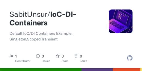 Github Sabitunsurioc Di Containers Default Iocdi Containers Example Singletonscopedtransient