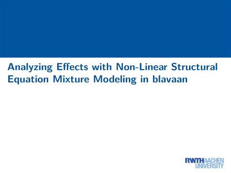 Pdf Analyzing Effects With Non Linear Structural Equation