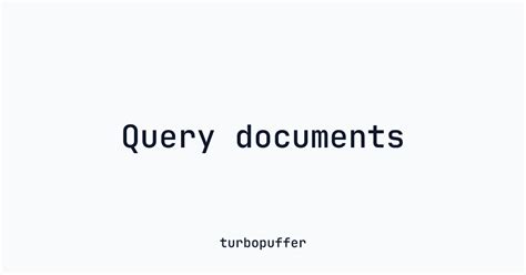 Query Documents