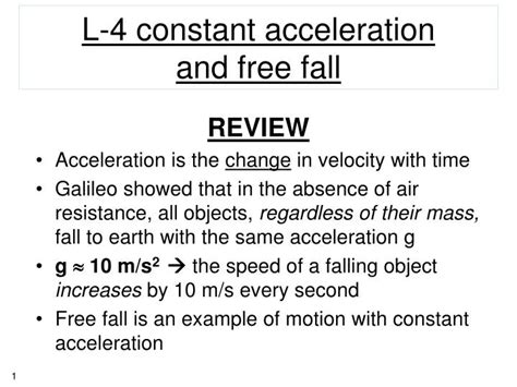 Ppt L 4 Constant Acceleration And Free Fall Powerpoint Presentation Free Download Id 1839411