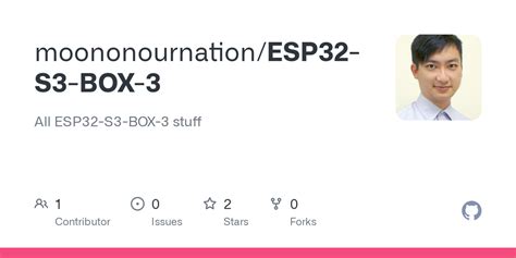 Github Moononournationesp32 S3 Box 3 All Esp32 S3 Box 3 Stuff