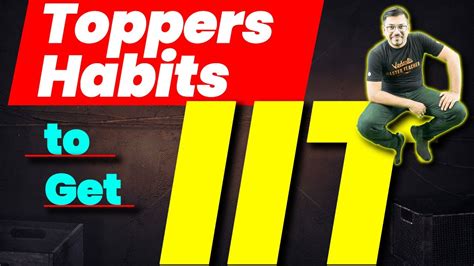 Toppers Habits To Get Iit Harsh Sir Vedantu Math Jee Made Ejee Youtube