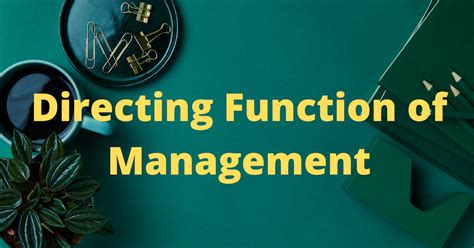 Directing Function Of Management
