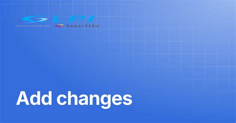 Add Changes GLPI