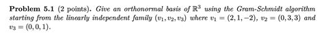 Solved Problem 51 2 Points Give An Orthonormal Basis Of