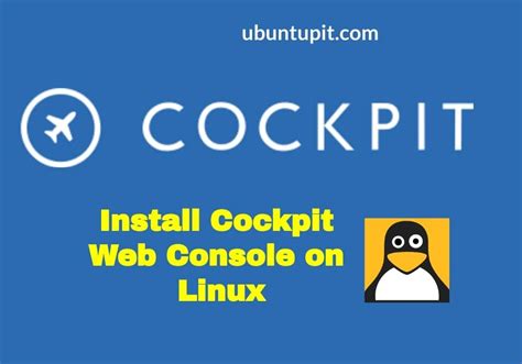 How To Install And Setup Cockpit Web Console On Linux System Artofit