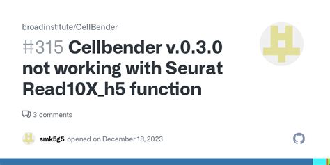 Cellbender V030 Not Working With Seurat Read10xh5 Function · Issue 315 · Broadinstitute
