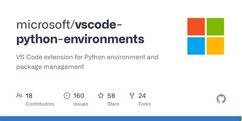 Github Microsoft Vscode Python Environments Vs Code Extension For Python Environment And